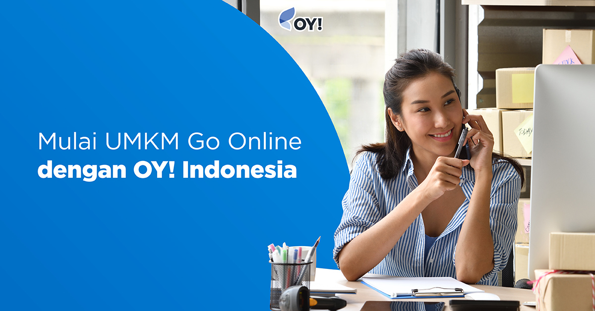 Mulai UMKM Go Online dengan OY! Indonesia